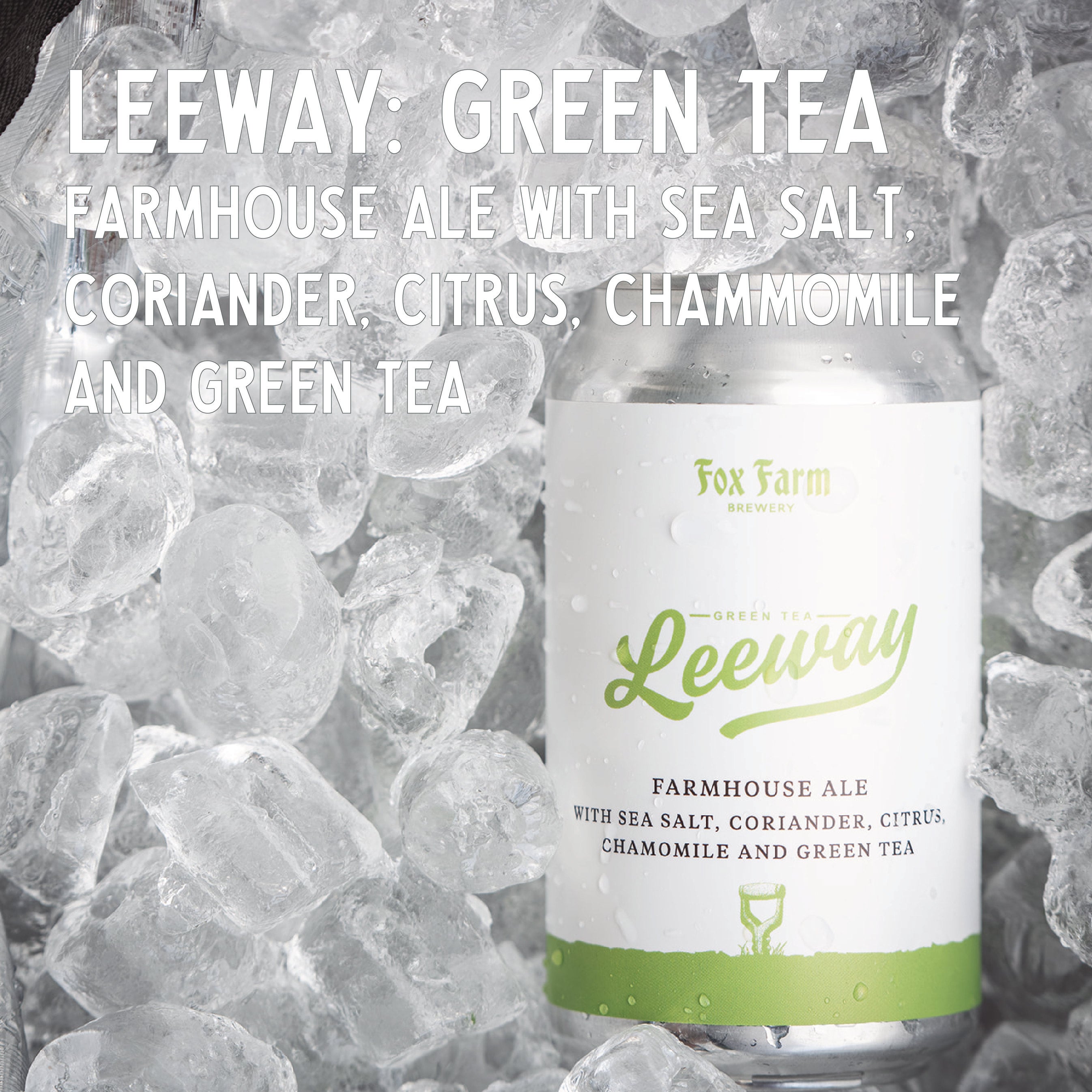 Leeway: Green Tea Farmhouse Ale with Sea Salt, Coriander, Citrus ...