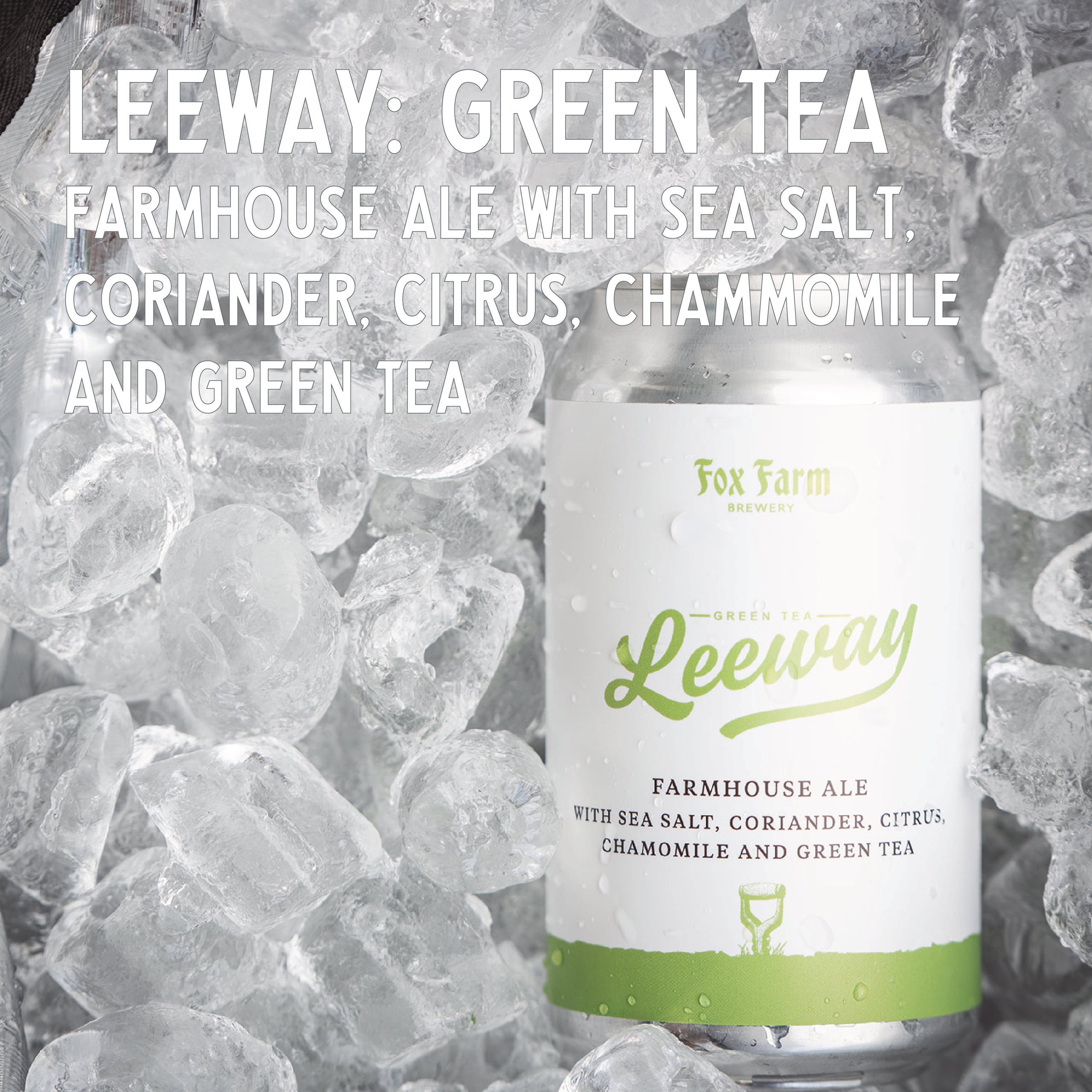 Leeway: Green Tea Farmhouse Ale with Sea Salt, Coriander, Citrus ...